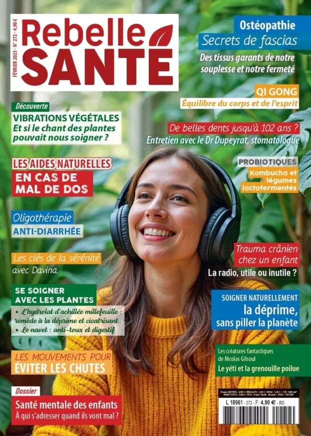 Rebelle-Santé, magazine de santé naturelle - Février 2025